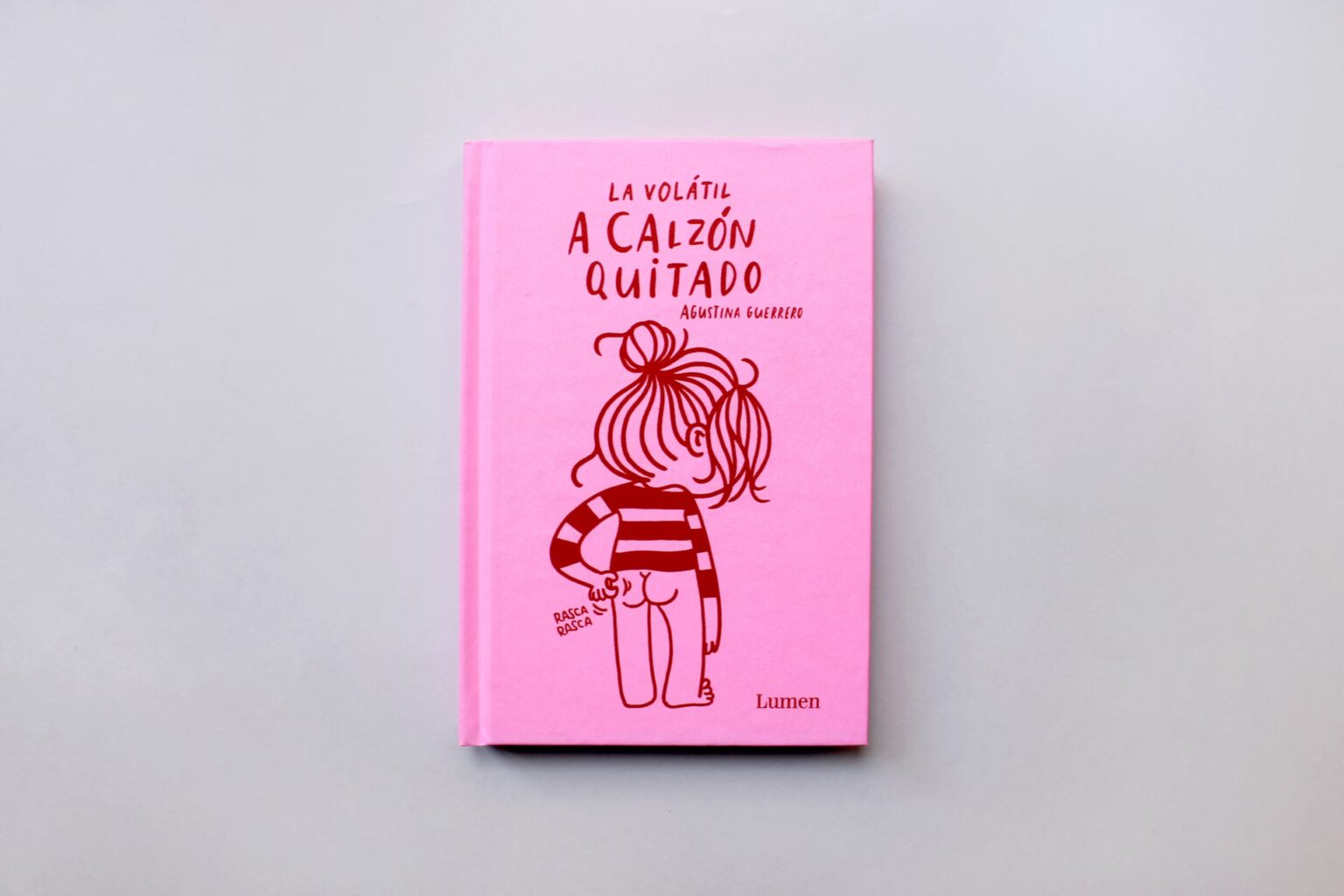 A Calzón Quitado: La Fuerza de la Verdad sin Filtros | Librería la Tijera