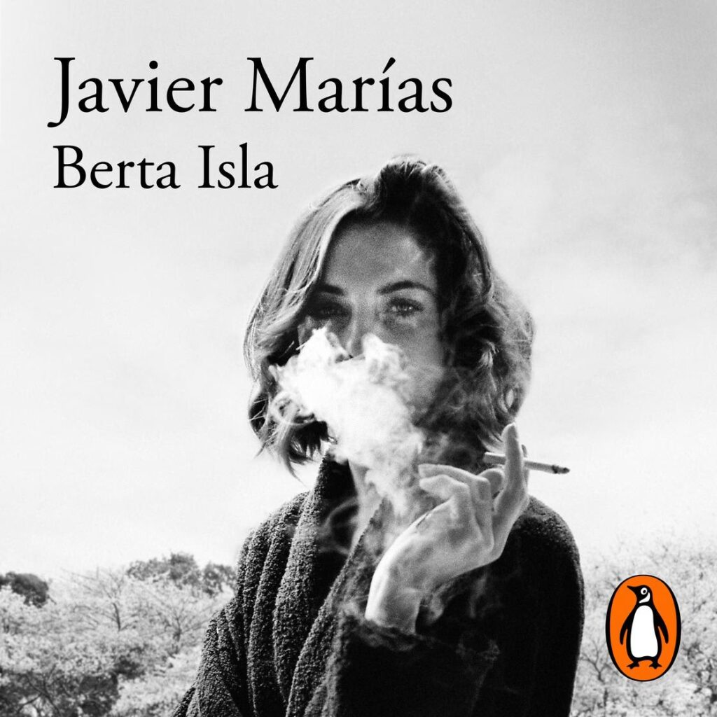 Berta Isla: Amor, Espionaje y la Espera Eterna | Librería la Tijera