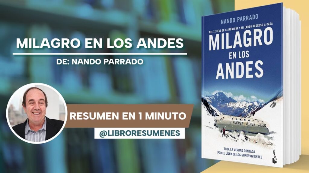 Milagro en los Andes: La Resiliencia de Nando Parrado | Librería la Tijera